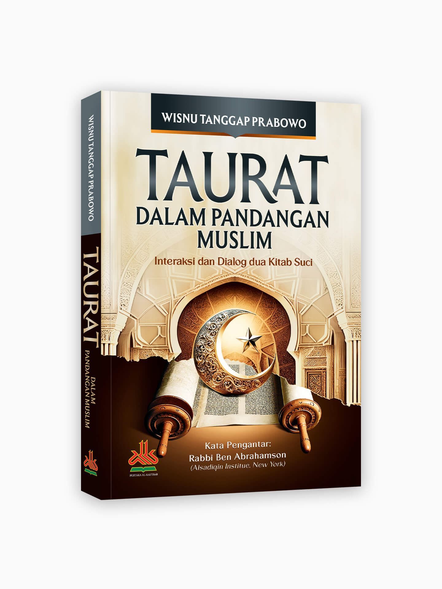 Taurat Dalam Pandangan Muslim : Interaksi dan Dialog dua Kitab Suci ...
