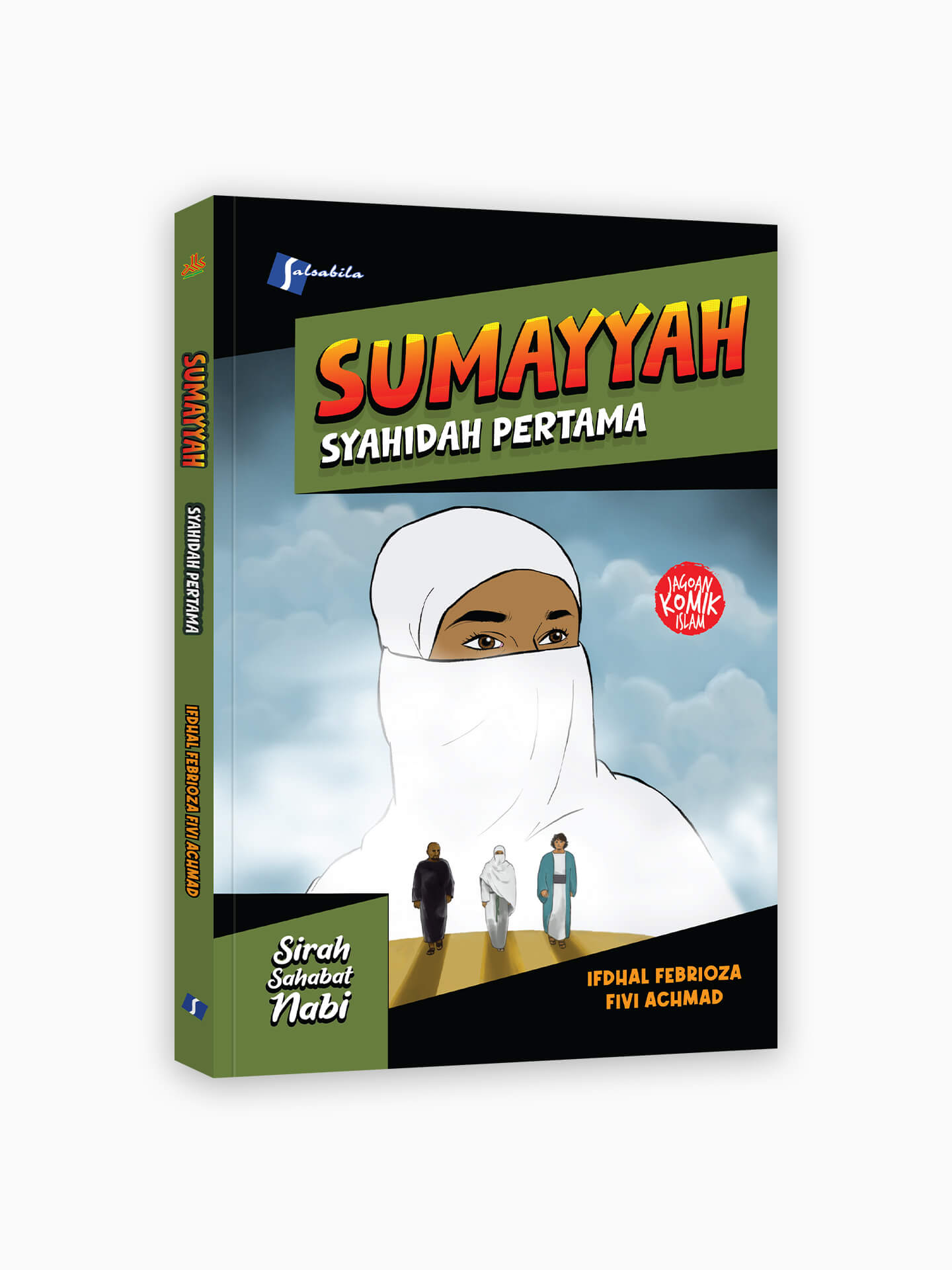 Komik Sumayyah : Syahidah Pertama - Pustaka Al-Kautsar