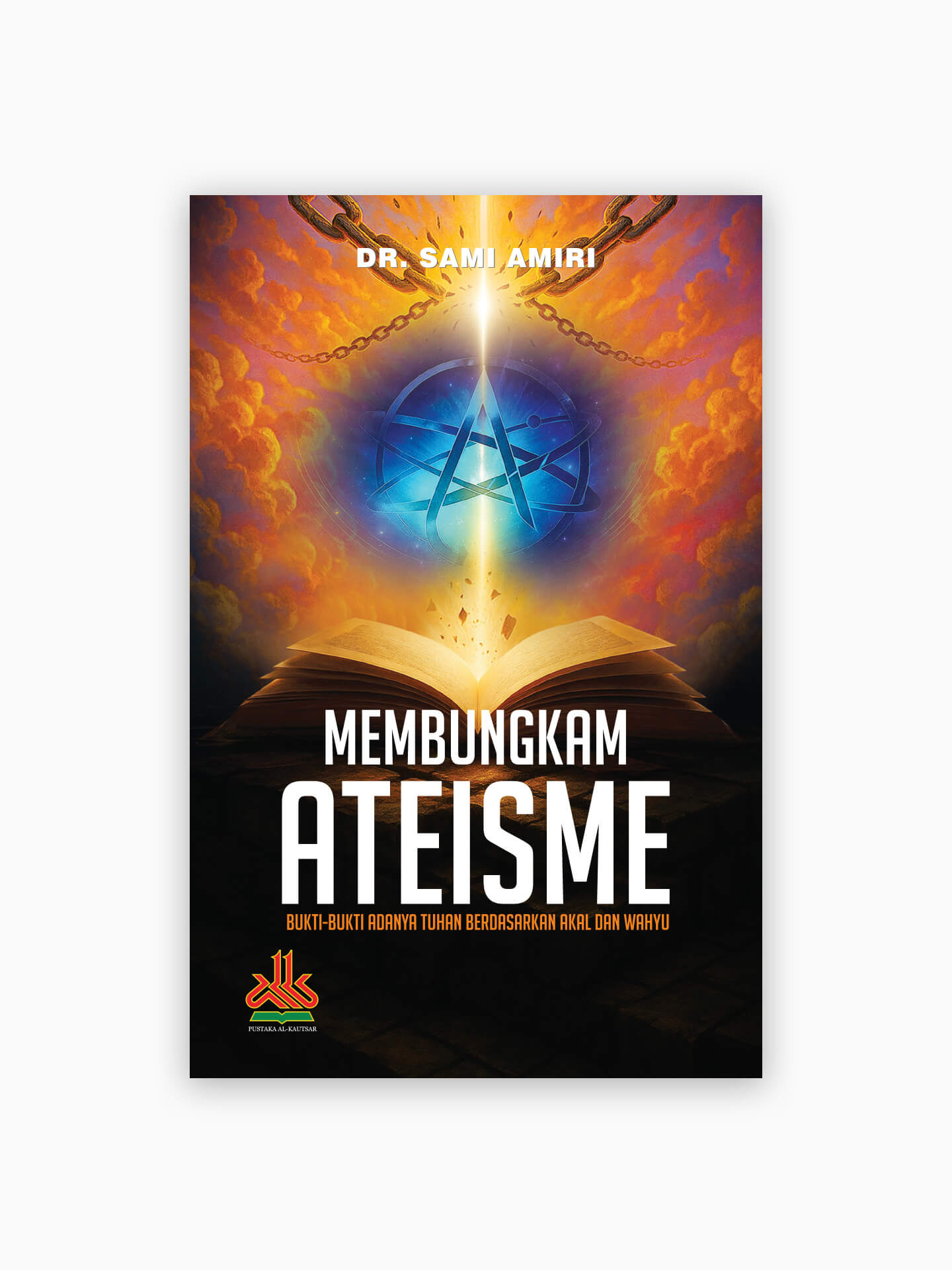 Membungkam Ateisme - Pustaka Al-Kautsar